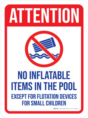 Attention: No Inflatable Items In The Pool Except For Flotation Devices ...