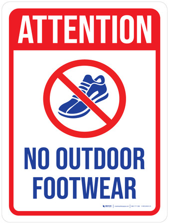 Attention: No Outdoor Footwear with Icon Portrait - Wall Sign