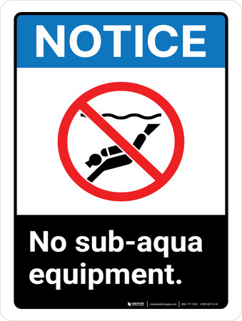 Notice: ANSI No Sub-Aqua Equipment with Icon Portrait - Wall Sign ...