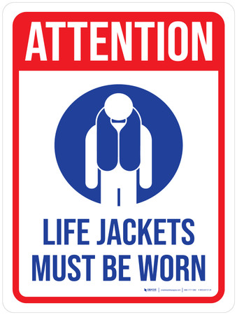 Warning: Life Jackets Must Be Worn with Icon Portrait - Wall Sign ...