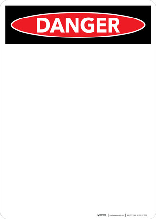 Danger OSHA Blank Portrait - Dry Erase Wall Sign