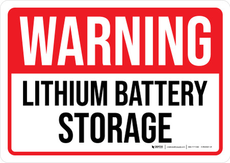 Warning: Lithium Battery Storage Landscape - Wall Sign