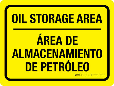 Oil Storage Area Bilingual Landscape - Wall Sign | Creative Safety Supply