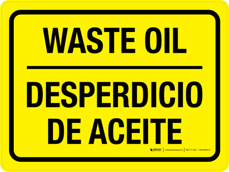 Waste Oil Bilingual Landscape - Wall Sign | Creative Safety Supply