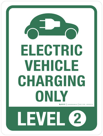 Electric Vehicle Charging Only - Level 2 Portrait - Wall Sign