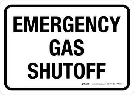 Emergency Gas Shutoff White Landscape - Wall Sign