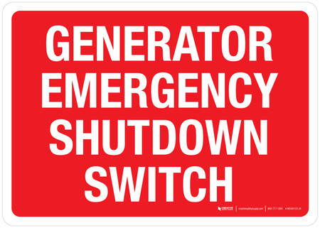 Generator Emergency Shutdown Switch Red Landscape - Wall Sign ...