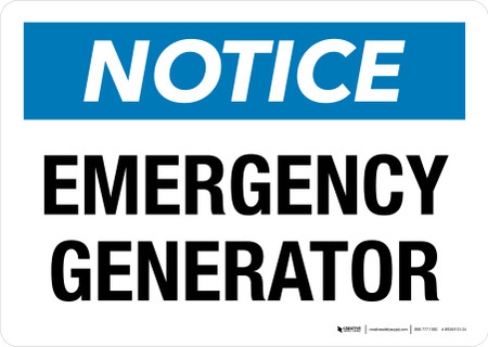 Notice: Emergency Generator Landscape - Wall Sign
