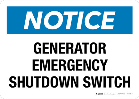 Notice: Generator Emergency Shutdown Switch Landscape - Wall Sign