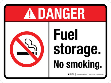 Danger: Fuel Storage No Smoking ANSI Landscape - Wall Sign | Creative ...