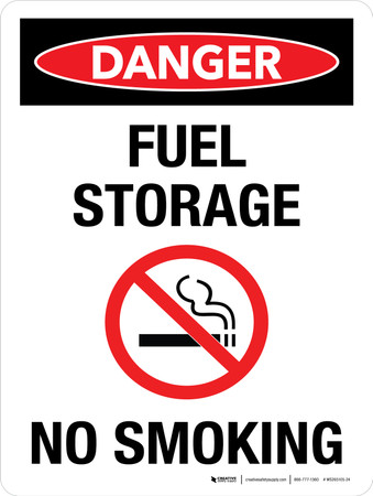Danger: Fuel Storage No Smoking Portrait - Wall Sign | Creative Safety ...