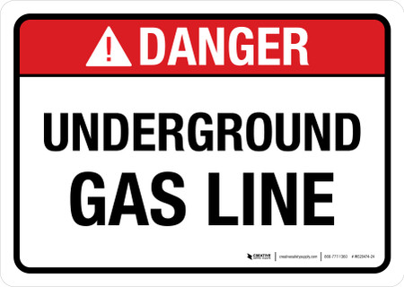 Danger: Underground Gas Line ANSI Landscape - Wall Sign