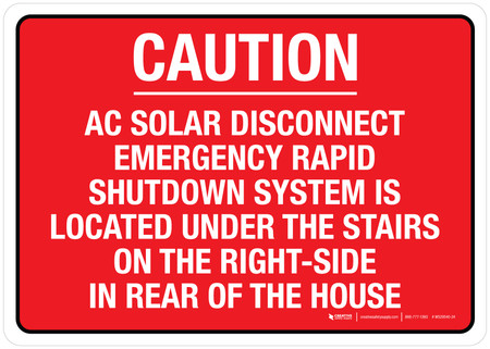 Caution - AC Solar Disconnect Emergency Rapid Shutdown System Location ...