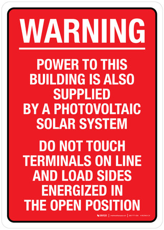 Warning: Power To This Building Is Also Supplied By A Photovoltaic ...