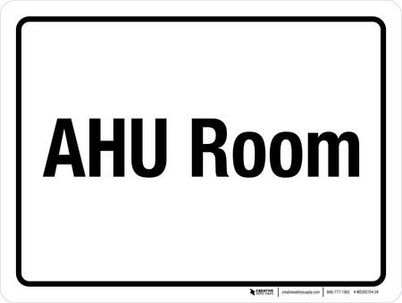 AHU Room Landscape - Wall Sign | Creative Safety Supply