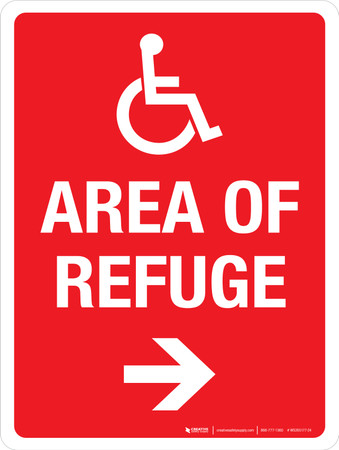 Area Of Refuge (Arrow Right) Portrait - Wall Sign | Creative Safety Supply