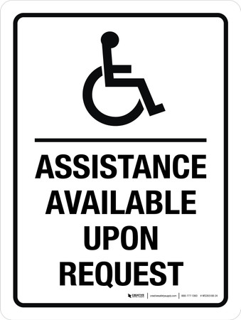 Assistance Available Upon Request White Portrait - Wall Sign