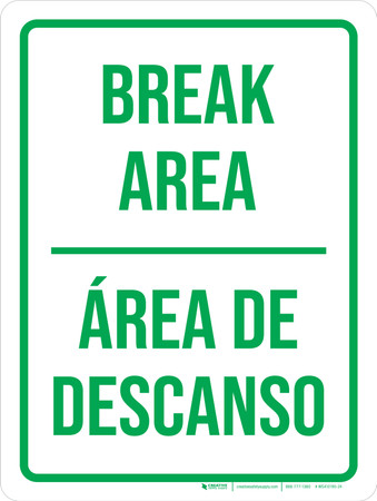 Break Area Bilingual Spanish Green Portrait - Wall Sign