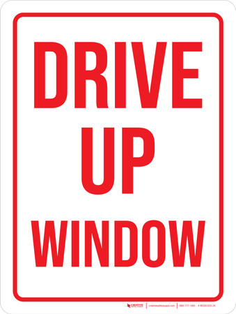 Drive Up Window Red Portrait - Wall Sign