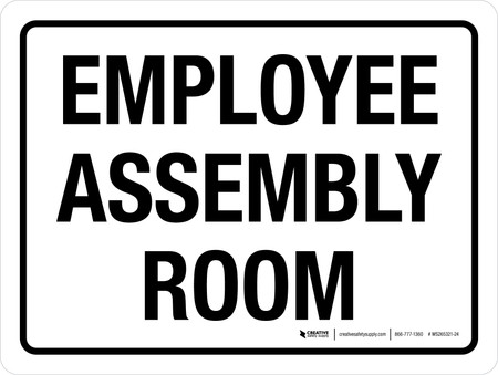Employee Assembly Room White Landscape - Wall Sign