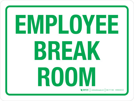 Employee Break Room Green Landscape - Wall Sign