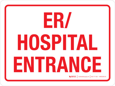 ER Hospital Entrance Red Landscape - Wall Sign