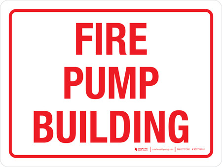 Fire Pump Building Red Landscape - Wall Sign