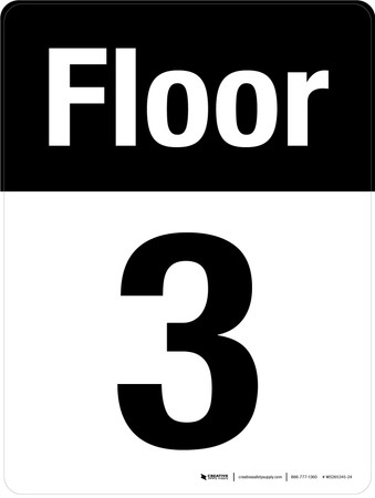 Floor 3 Black/White Portrait - Wall Sign