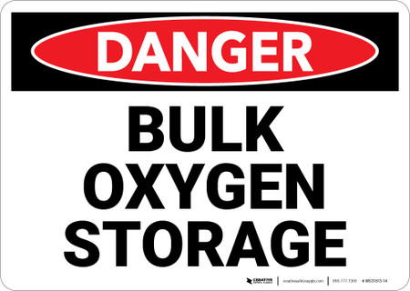 Danger: Bulk Oxygen Storage - Wall Sign