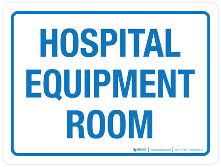 Hospital Equipment Room Blue Landscape - Wall Sign