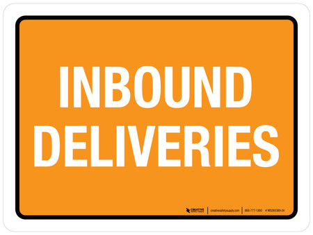 Inbound Deliveries Orange Landscape - Wall Sign