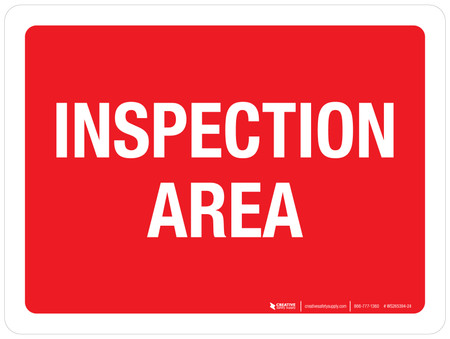 Inspection Area Red Landscape - Wall Sign