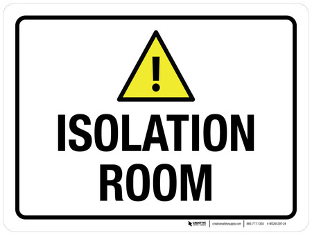 Isolation Room with Hazard Icon Landscape - Wall Sign