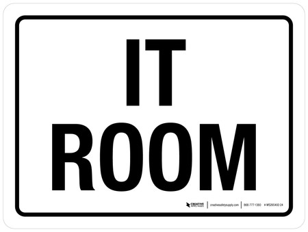 IT Room White Landscape - Wall Sign