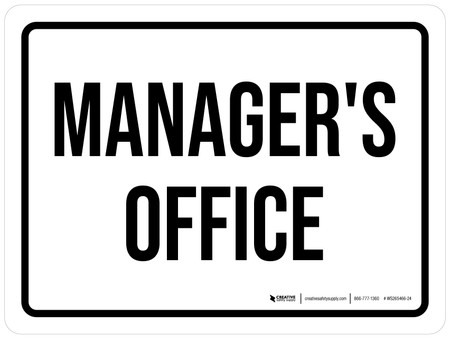 Manager's Office White Landscape - Wall Sign | Creative Safety Supply