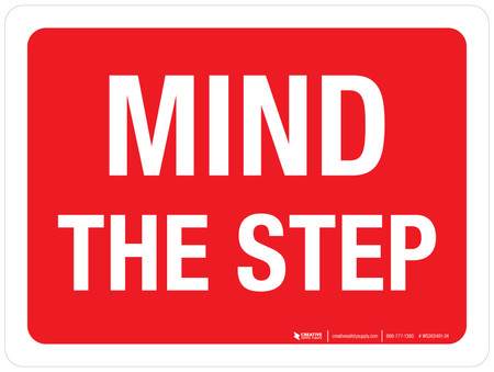 Mind The Step Red Landscape - Wall Sign