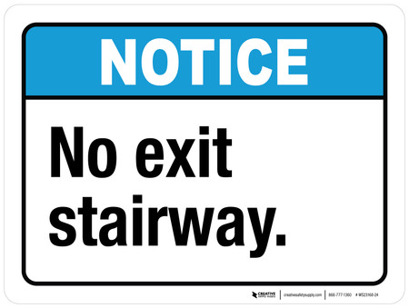 Notice: No Exit Stairway ANSI Landscape - Wall Sign | Creative Safety ...