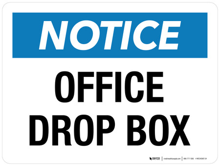 Notice: Office Drop Box Landscape - Wall Sign