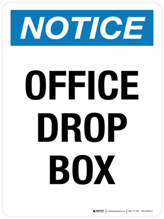 Notice: Office Drop Box Portrait - Wall Sign