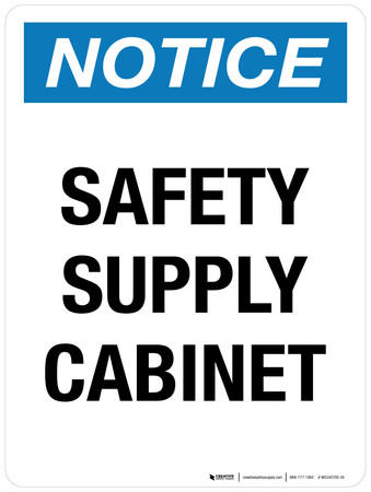 Notice: Safety Supply Cabinet Portrait - Wall Sign