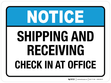 Notice: Shipping And Receiving Check In At Office ANSI Landscape - Wall ...