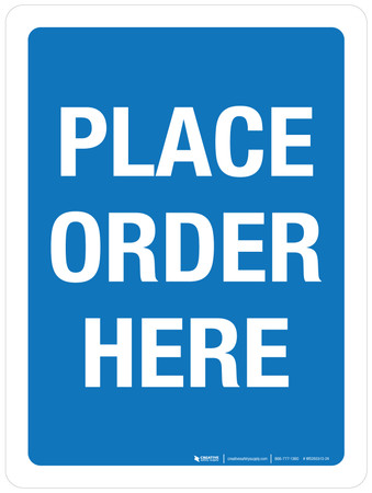 Place Order Here Blue Portrait - Wall Sign