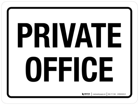 Private Office White Landscape - Wall Sign