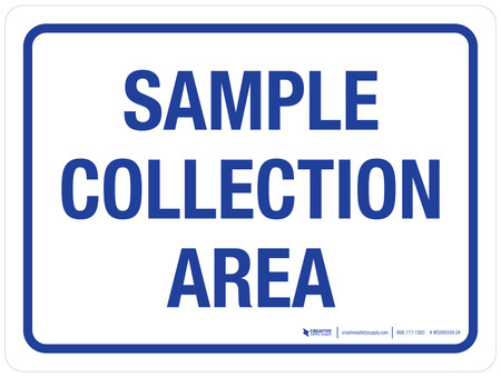 Sample Collection Area Blue Landscape - Wall Sign