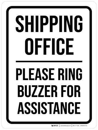 Shipping Office Please Ring Buzzer For Assistance Portrait - Wall Sign