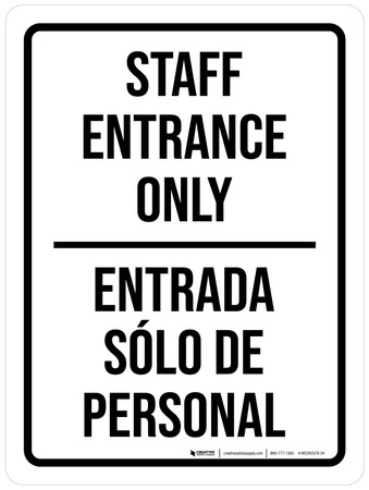 Staff Entrance Only Bilingual Spanish Portrait - Wall Sign | Creative ...