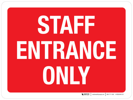 Staff Entrance Only Red Landscape - Wall Sign