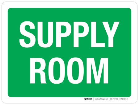 Supply Room Green Landscape - Wall Sign