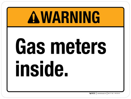 Warning: Gas Meters Inside Landscape ANSI - Wall Sign | Creative Safety ...