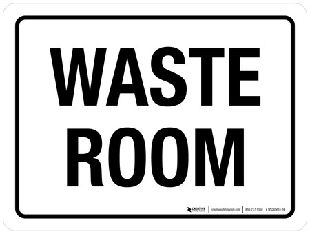 Waste Room White Landscape - Wall Sign